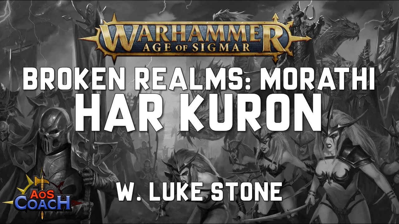 Talkin' Har Kuron (Broken Realms Morathi) | 2nd Edition Warhammer Age ...