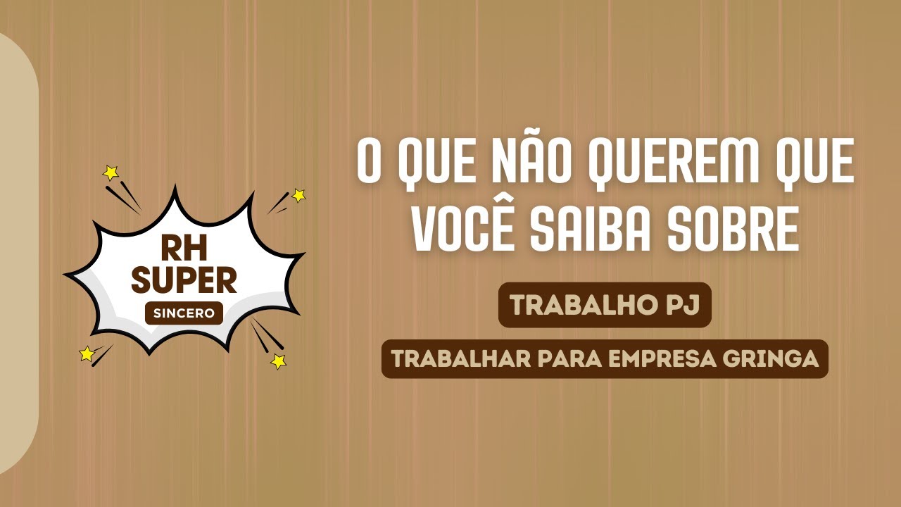 RH Super Sincero - Trabalho na Gringa, Pjotização e Pergunte ao RH ...