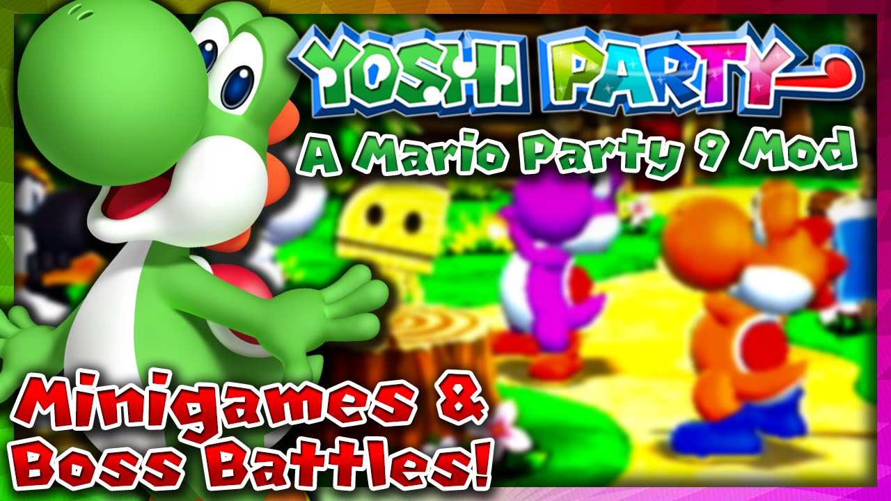 Yoshi Party! (Mario Party 9 Mod) | Mini Games & Boss Battles! - YouTube