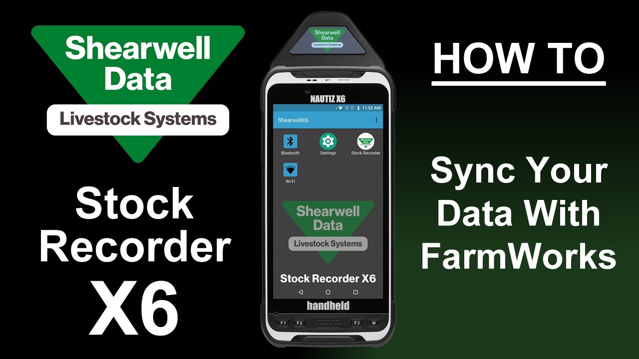 Stock Recorder X6 - Sync Your Data With FarmWorks - Shearwell Data ...