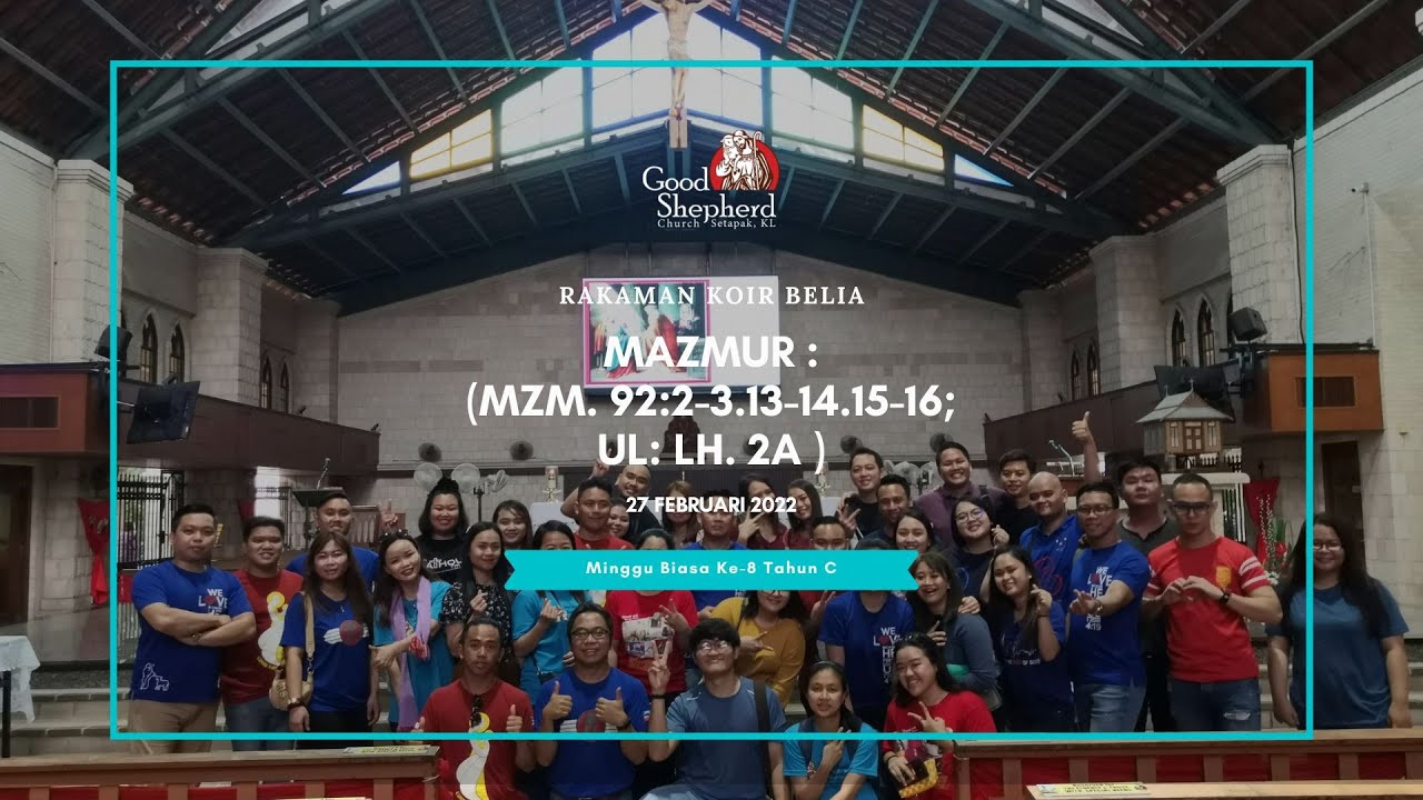 MAZMUR :(Mzm. 92:2-3.13-14.15-16; Ul: lh. 2a ) - YouTube