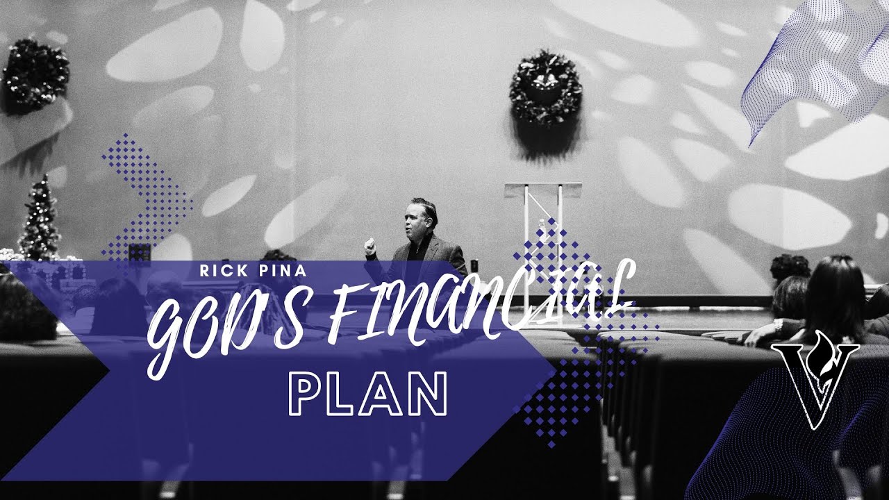 God's Financial Plan | Rick Pina - YouTube