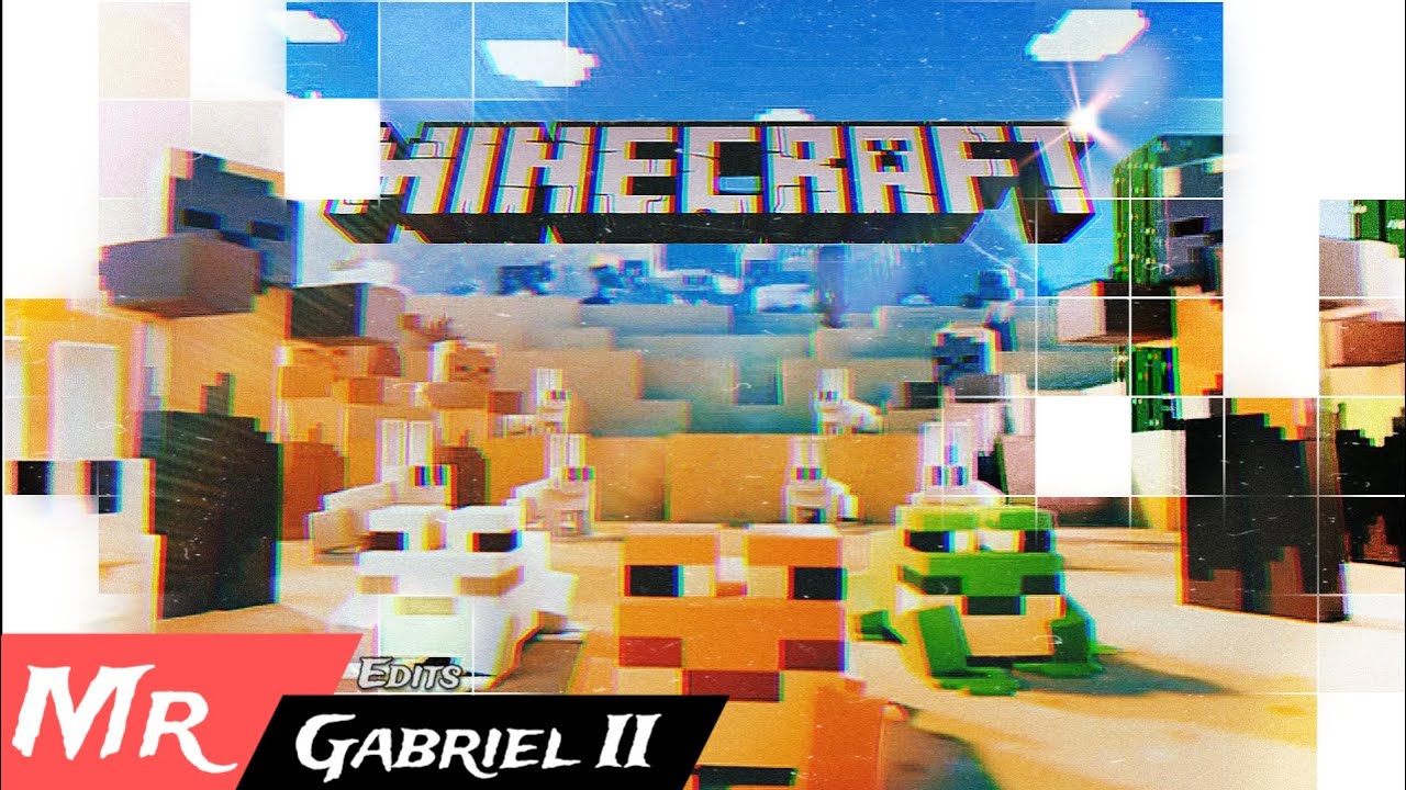 Edit Minecraft - Pra começar o final de semana - Mr Gabriel II - YouTube