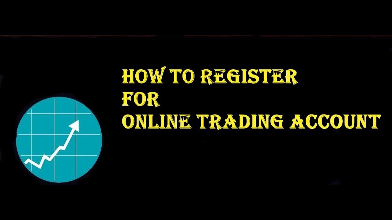 How to Open Online Trading Account from Broker | Online Trading Account ...