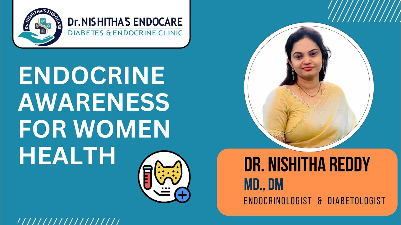 𝐄𝐧𝐝𝐨𝐜𝐫𝐢𝐧𝐞 𝐀𝐰𝐚𝐫𝐞𝐧𝐞𝐬𝐬 𝐅𝐨𝐫 𝐖𝐨𝐦𝐞𝐧 𝐇𝐞𝐚𝐥𝐭𝐡. Dr. Nishitha Reddy #womensday ...