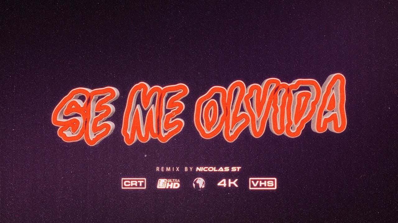 SE ME OLVIDA (REMIX) NICOLÁS ST 🔥 FEID, MAISAK - YouTube