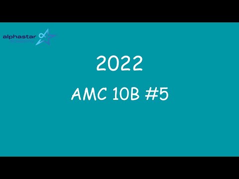 2022 AMC 10B #5 - YouTube