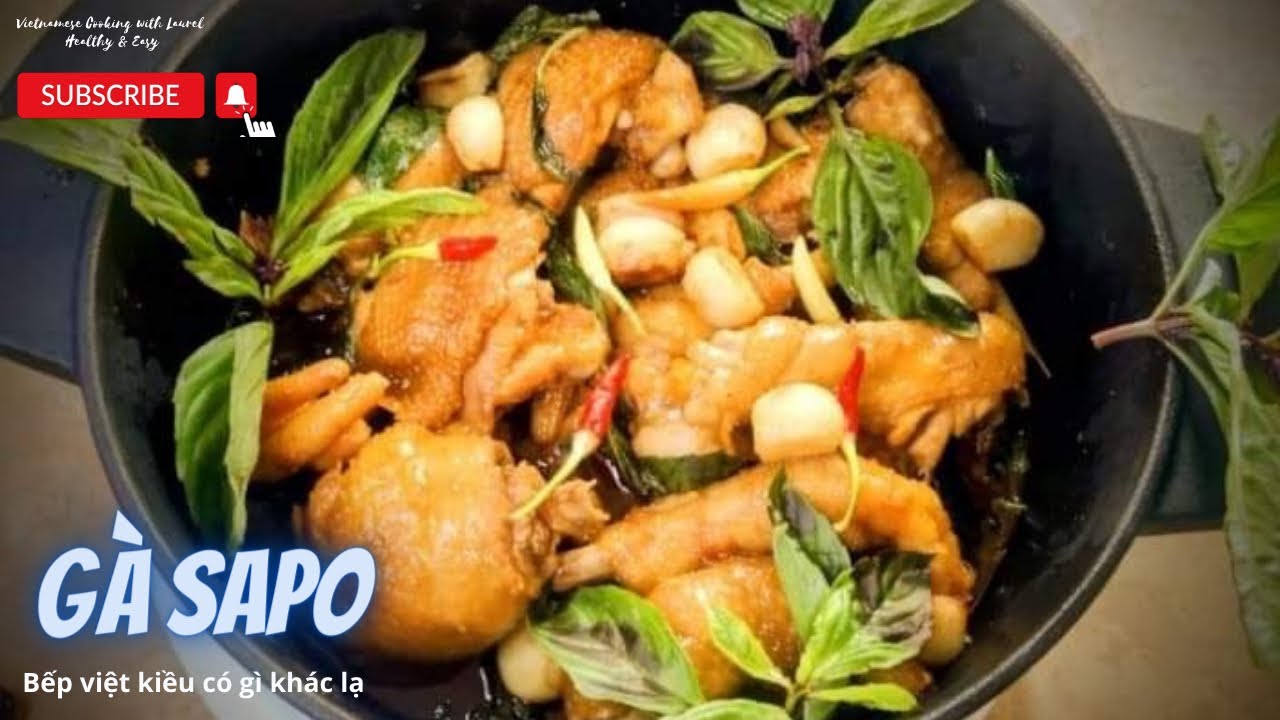How to cook Taiwanese Sapo Chicken / GÀ SAPO đặc sắc của Đài Loan Cách ...