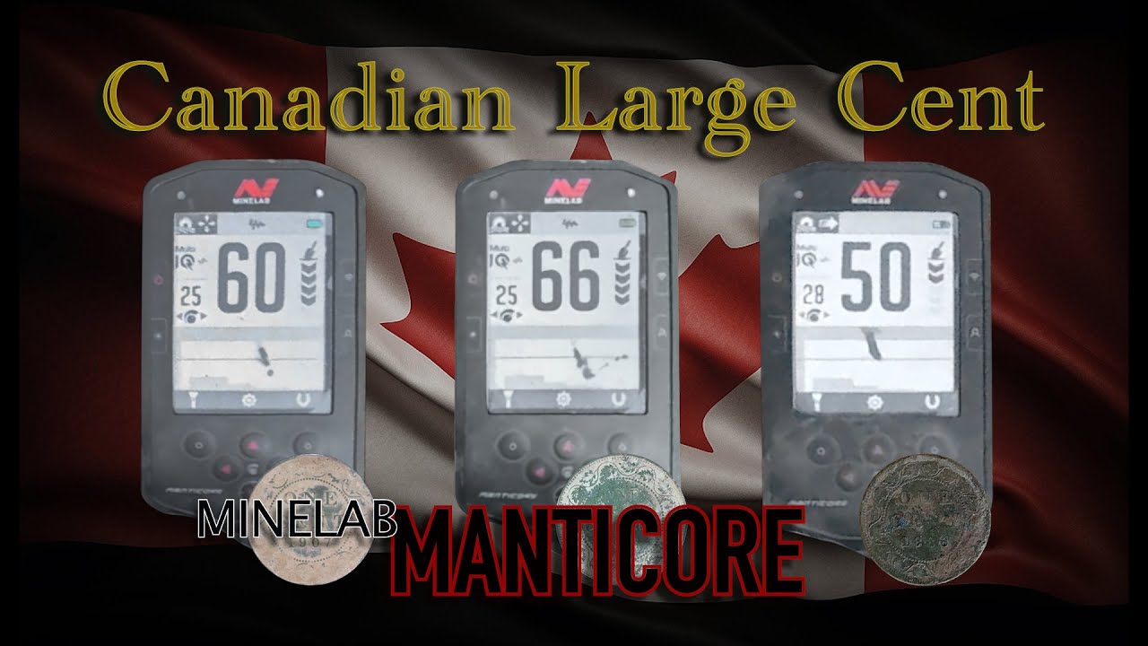 Canadian Large Cents Found with Minelab Manticore | Real Finds + VDI ...