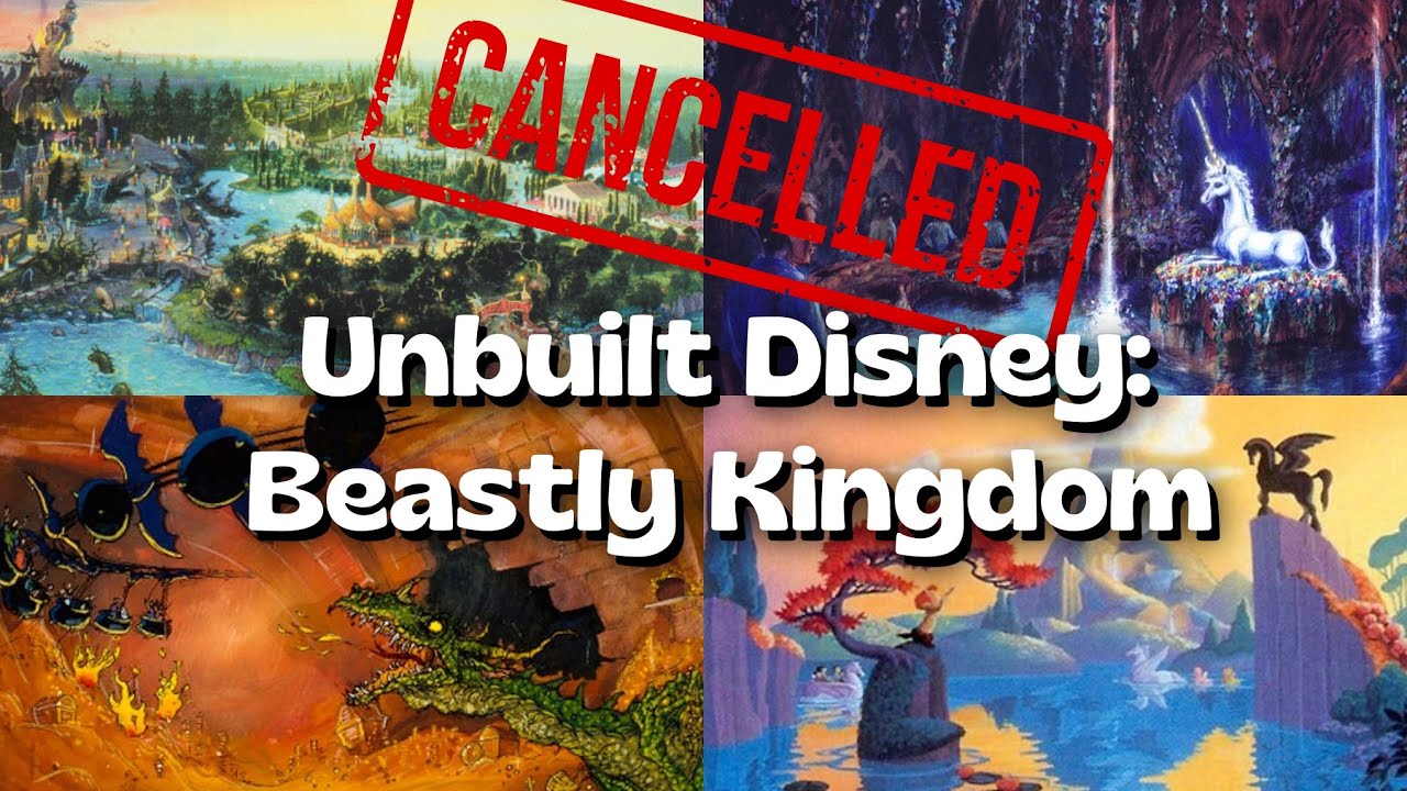 Beastly Kingdom: The Long Lost Land of Animal Kingdom | Unbuilt Disney ...