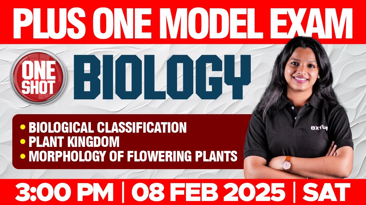 Plus One Model Exam Biology: 3 Important Chapters | One Shot | Xylem ...