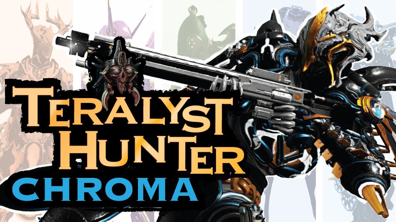 Warframe: Teralyst Hunter: Ice Chroma Vex Armor Build - YouTube