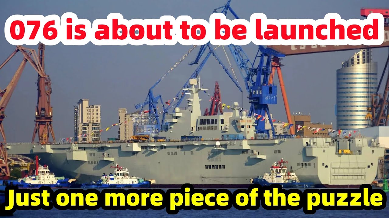 The 076 is about to be launched, and its combat power is even stronger ...