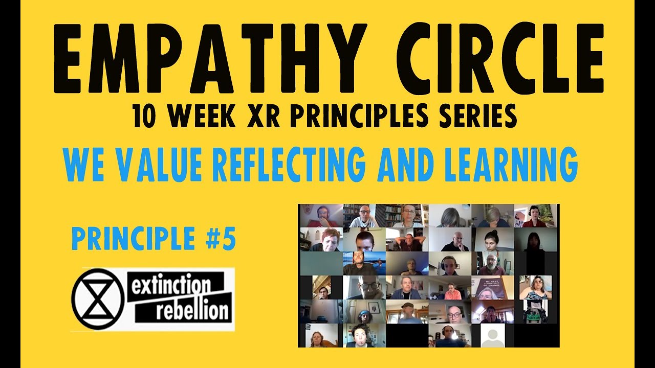 XR 10 Principles Empathy Cafe Series: Principle # 5: WE VALUE REFLECTING & LEARNING - YouTube