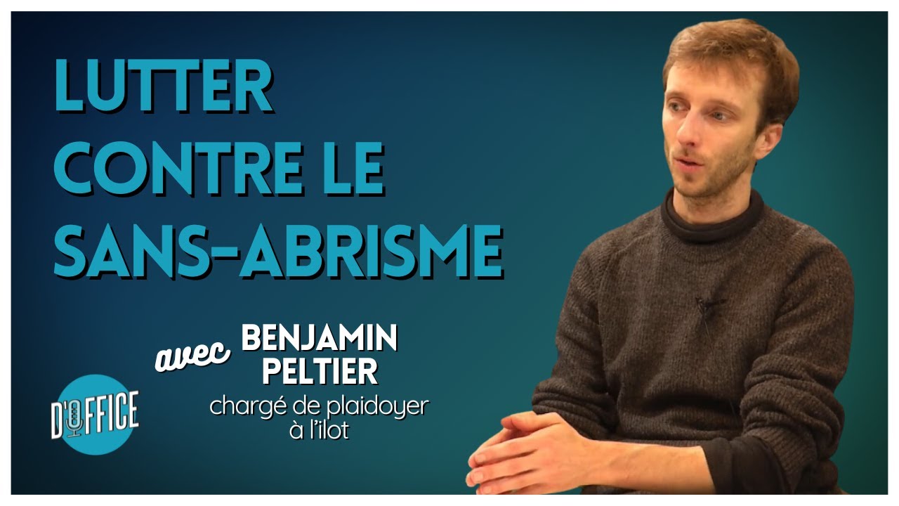 Lutter contre le sans-abrisme avec Benjamin Peltier, chargé de ...