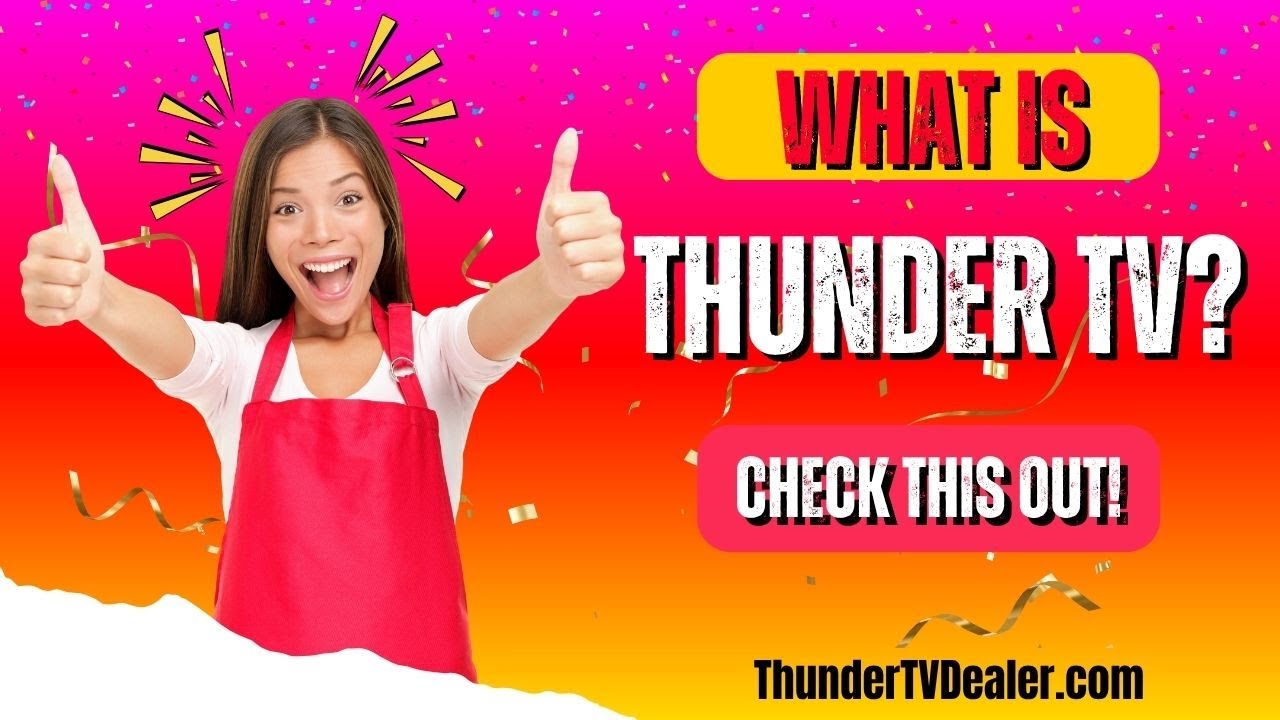 What Is Thunder TV? - YouTube