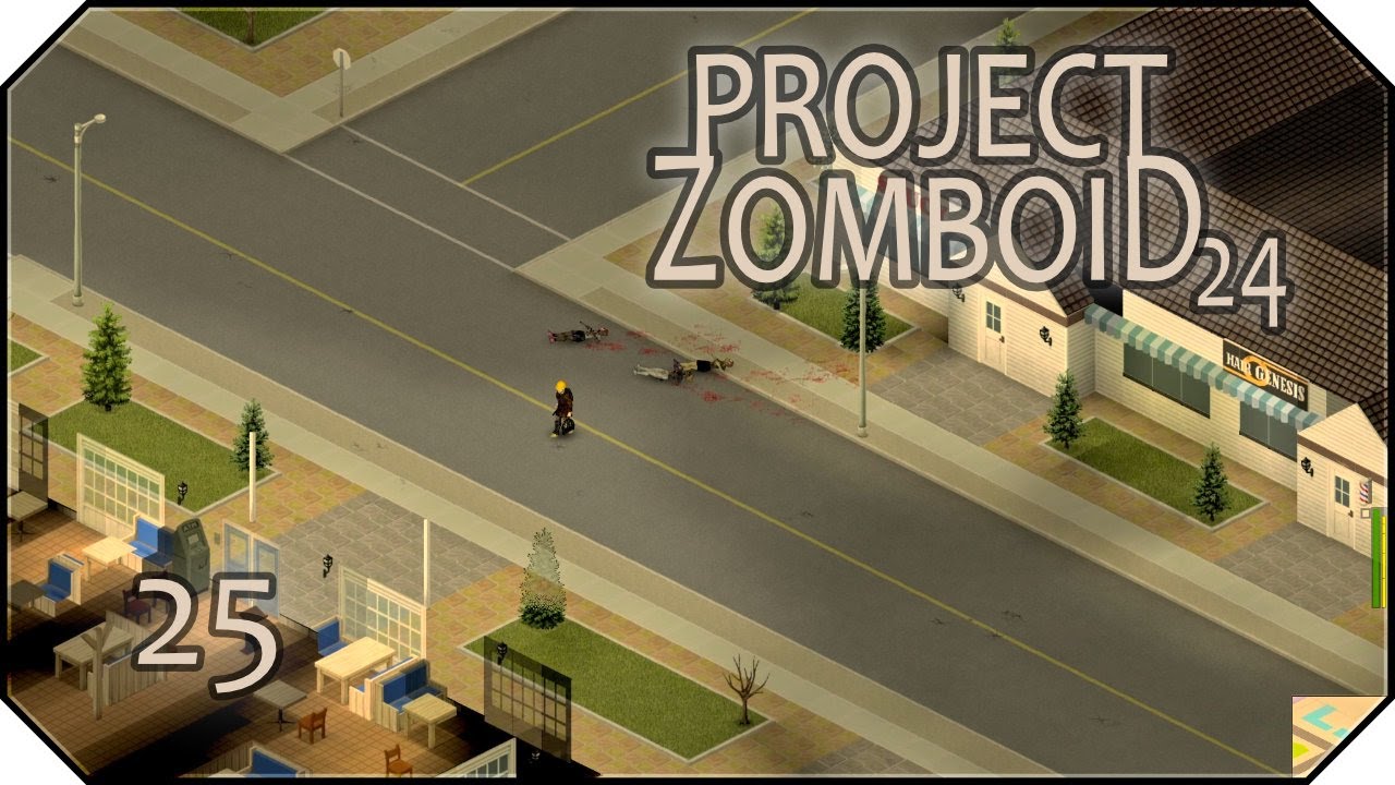 25 · Neustart in RIVERSIDE · PROJECT ZOMBOID 🧟 2024 - YouTube