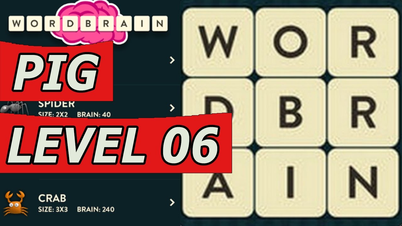 WordBrain Pig Level 6 Answers (Android/IOS) - YouTube