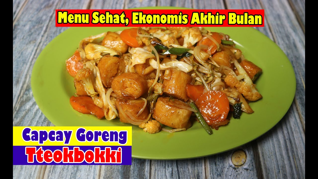 Ini dia resep capcay goreng simpel yang enak banget ‖ Cara membuat ...