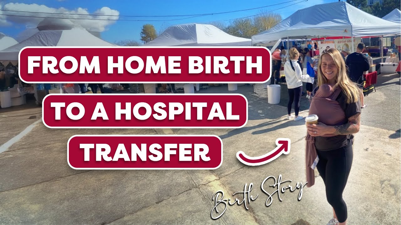 Surrendering to the Unexpected: Mikala's Home Birth to Hospital ...