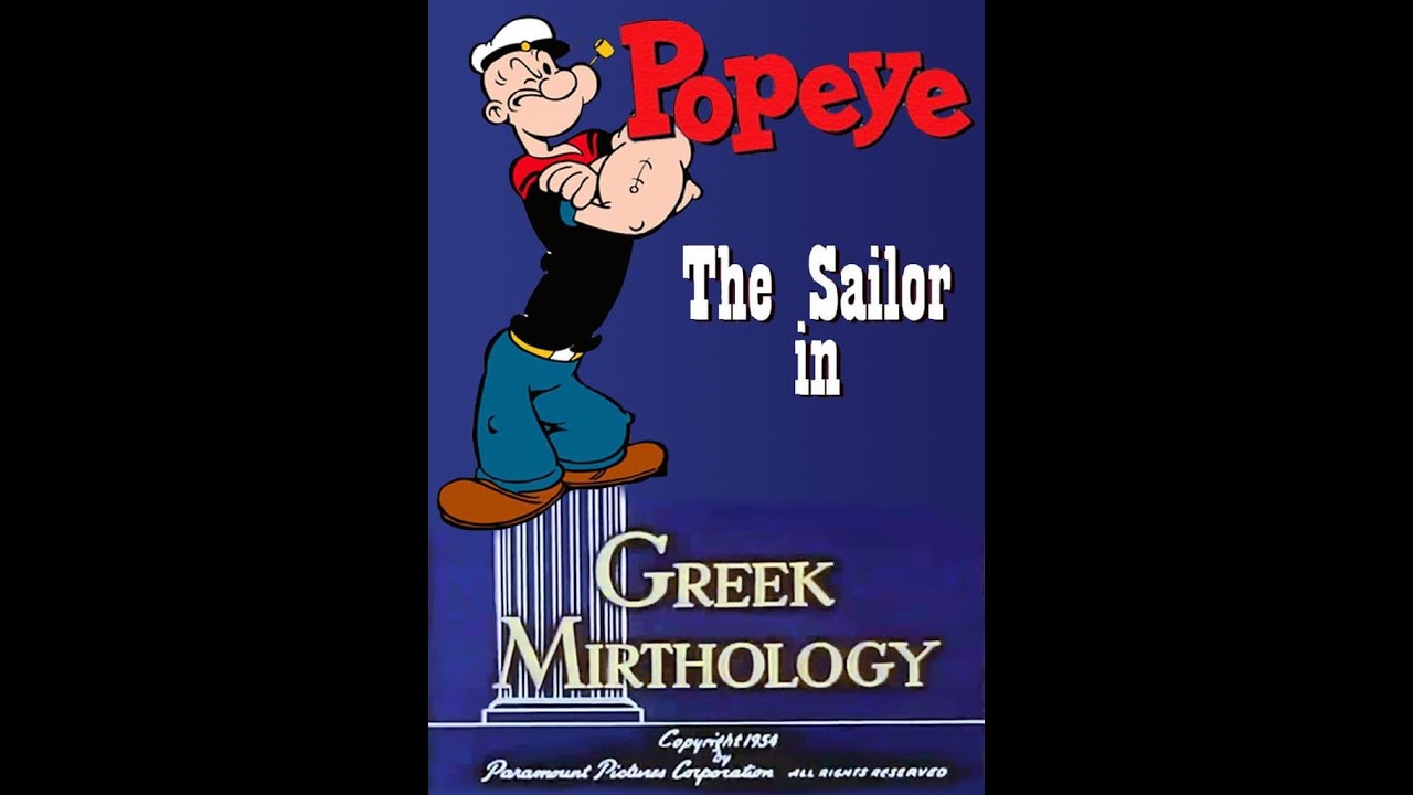 Popeye Greek Mirthology Classics - YouTube