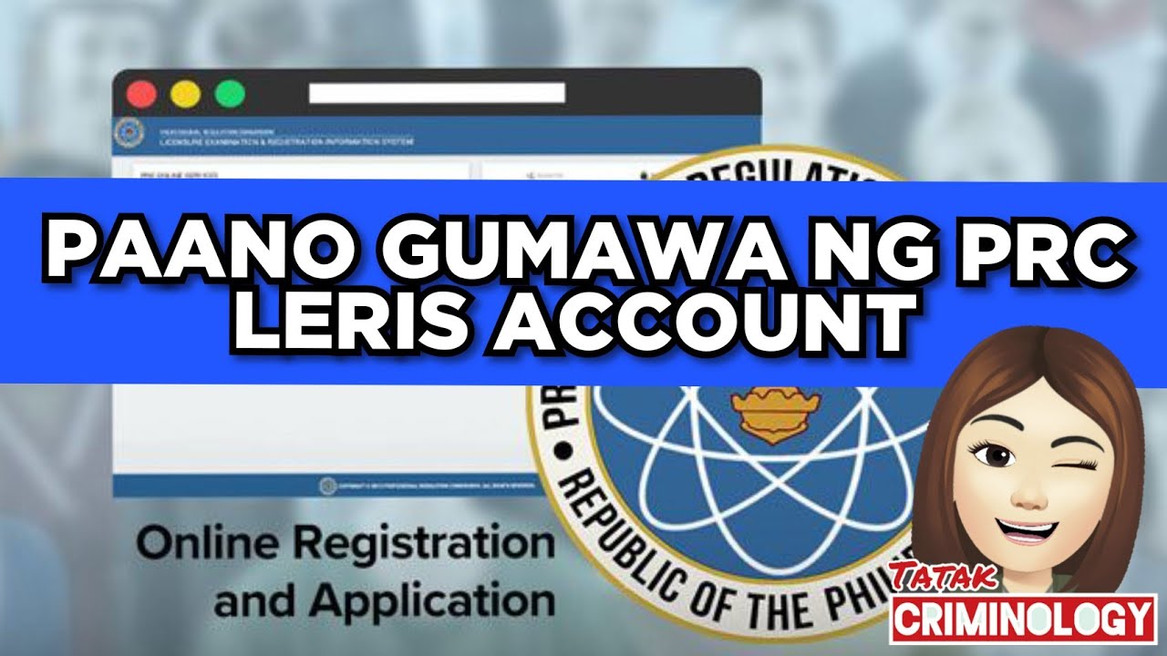 Paano GUMAWA Ng PRC LERIS ACCOUNT CLE 2021 Online Registration YouTube paano-gumawa-ng-prc-leris-account-cle-2021-online-registration-youtube