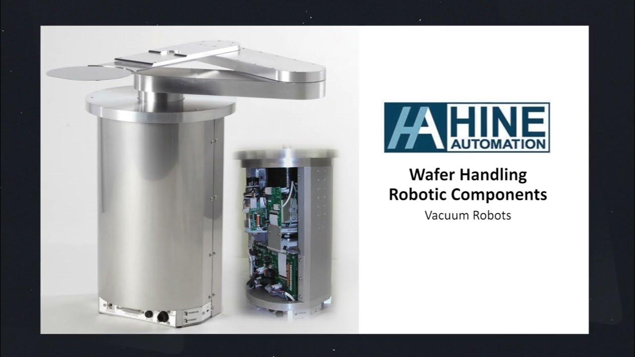 Wafer Handling Robotic Arms - YouTube