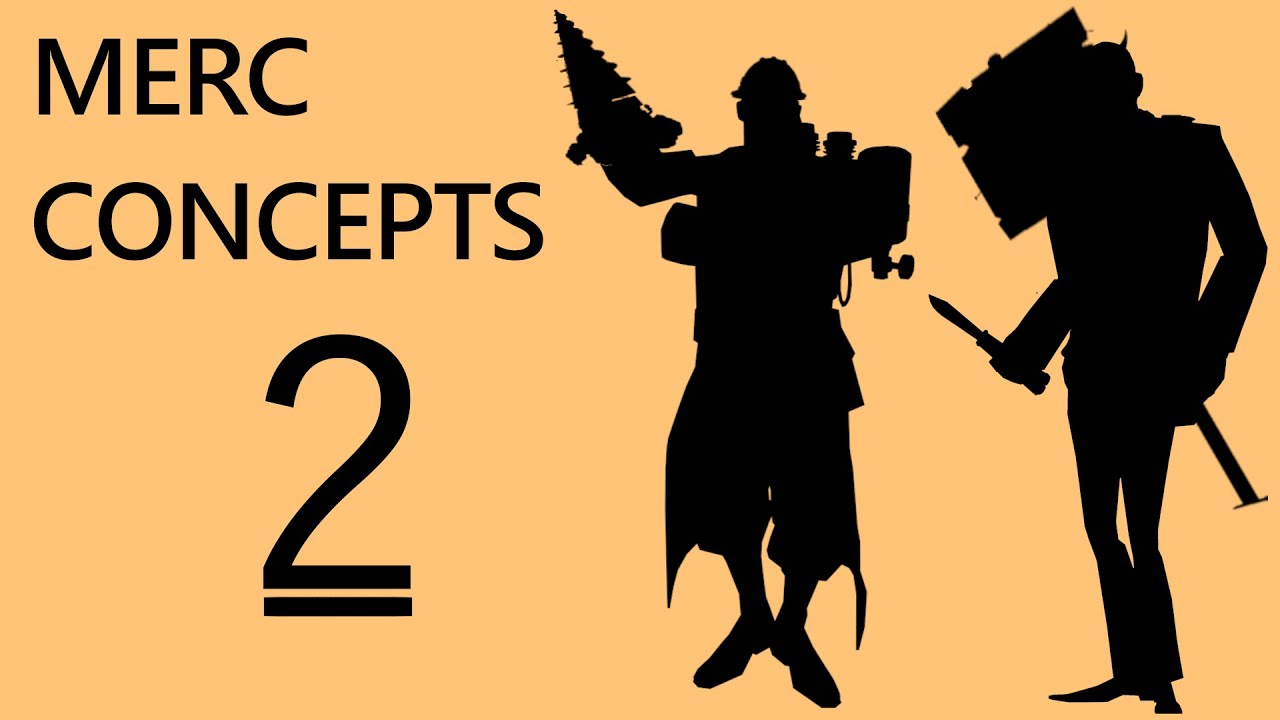 tf2 custom merc concepts 2 - YouTube