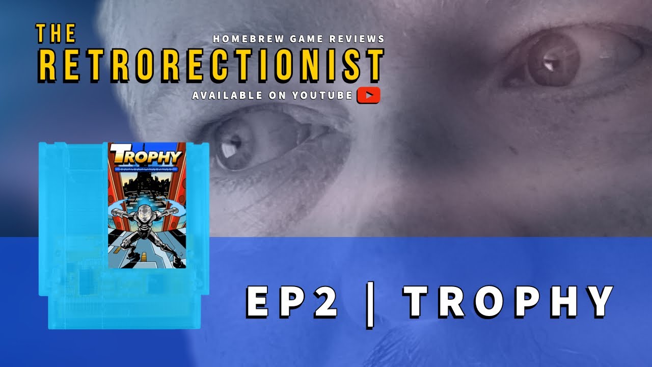 Trophy (NES Homebrew) - Review - The Retrorectionist - YouTube