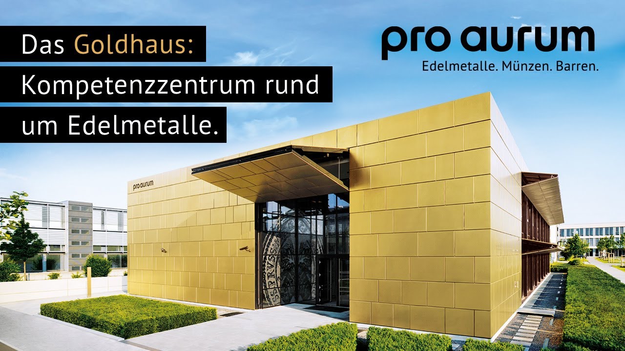 Das pro aurum Goldhaus ist ein Kompetenzzentrum rund um Edelmetalle ...