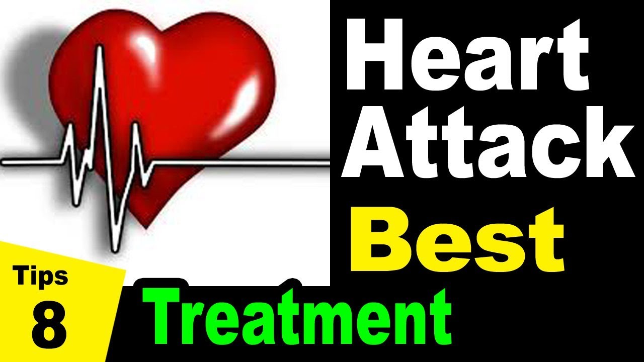 Heart Attack Best Treatment tips# 8 - YouTube