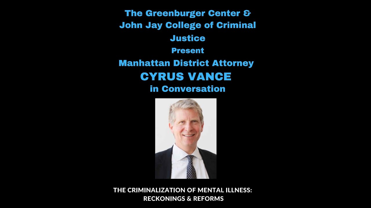Manhattan DA Cyrus Vance - Reckonings & Reforms: A Conversation about ...