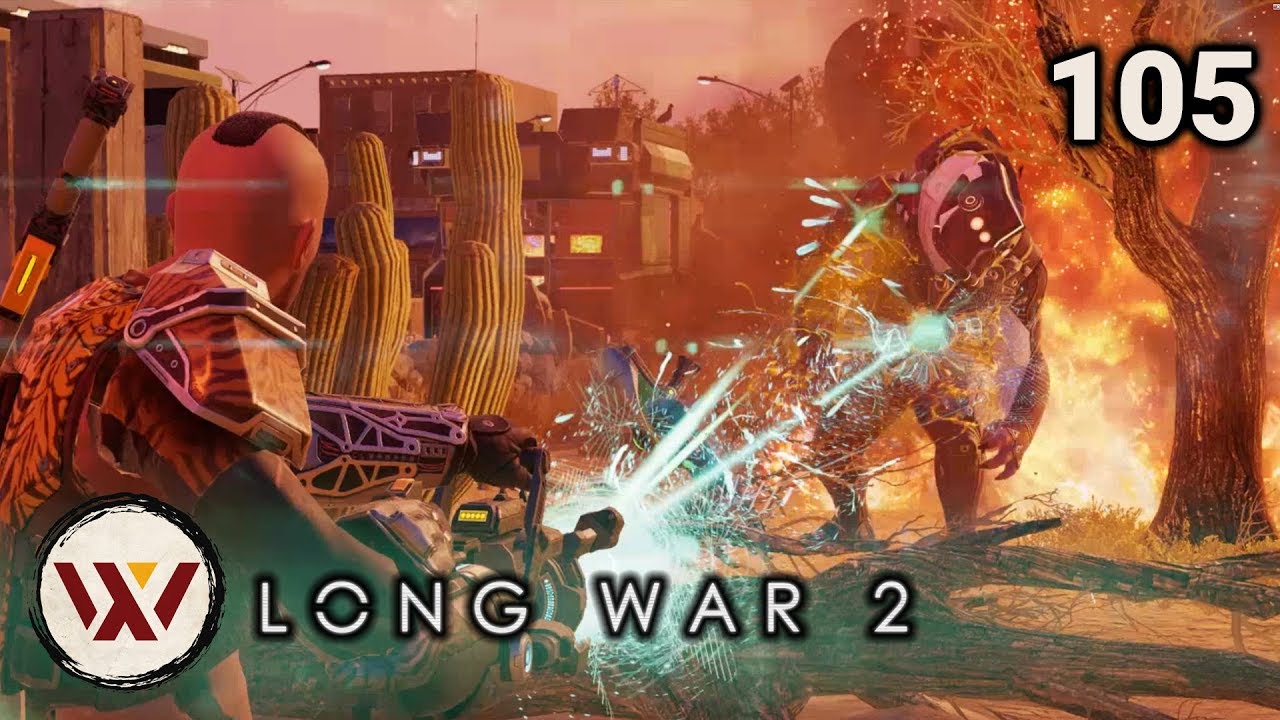 Always Skill! #105 Long War 2 Legend S3- XCOM 2 Let's Play: Long War 2 ...