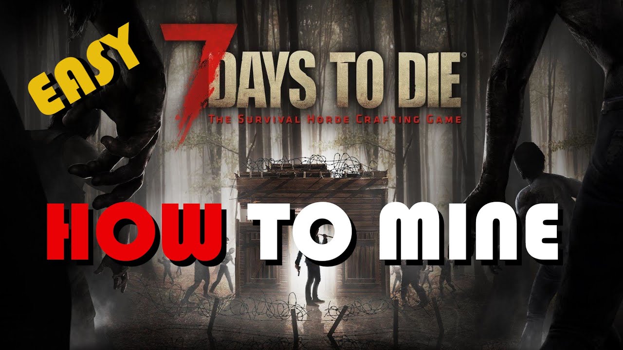 7 days to die how to mine (no collapse) - YouTube