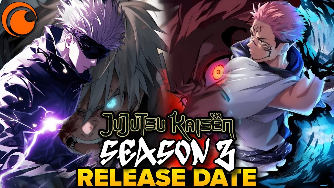 Jujutsu Kaisen Season 3 Release Date Officially Confirmed 🔥 Trailer And ...