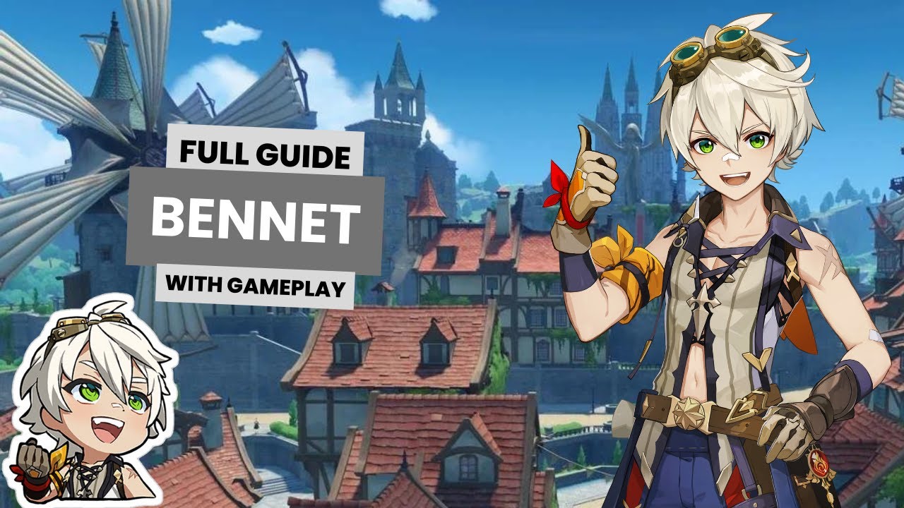 Full Guide Bennet Support Healer, DPS,Burgeon & Overload - Genshin ...