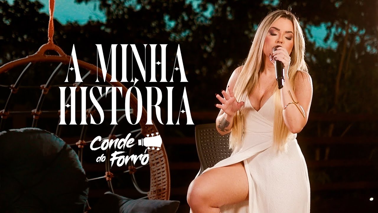 A MINHA HISTÓRIA - Conde do Forró (Clipe Oficial) - YouTube
