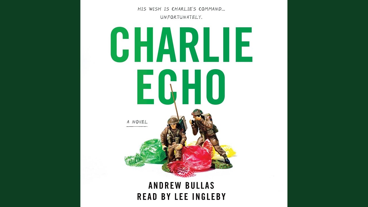 Chapter Twelve.2 & Chapter Thirteen.1 - Charlie Echo - YouTube