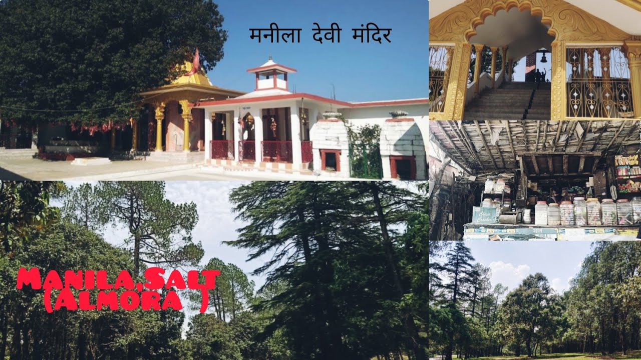 A tour to Manila,Salt (Almora ) 😍..#_must visit once 🏞️ ️.. - YouTube