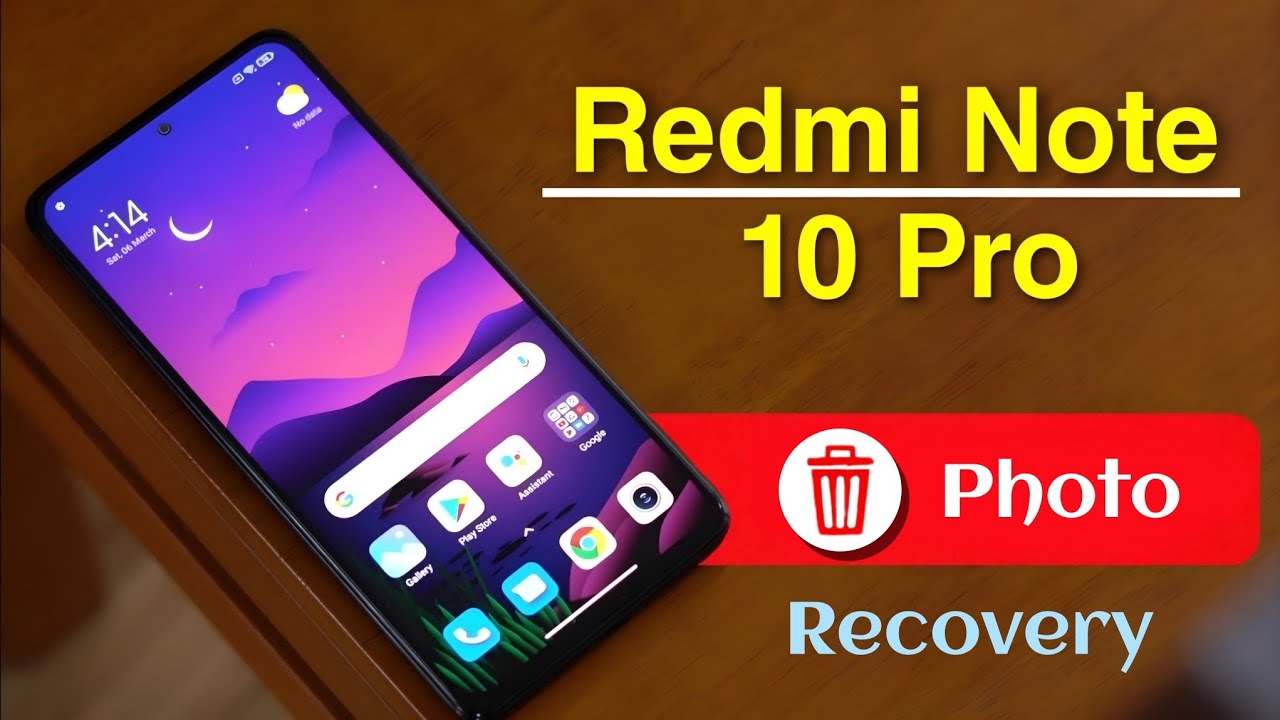 Redmi Note 10 Pro Recover Delete Photo, Video, Redmi Note 10 Pro me ...