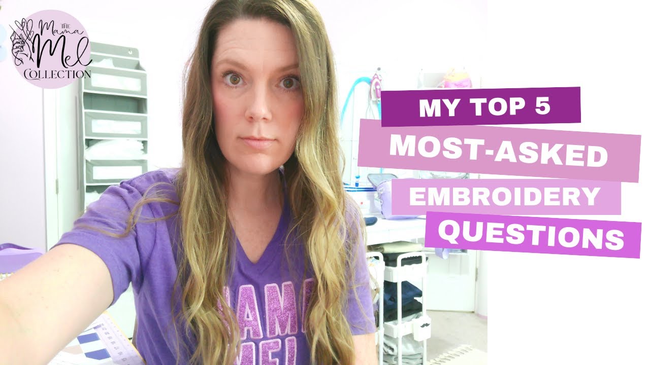 Your Embroidery Questions Answered (Beginner-Friendly!) # ...