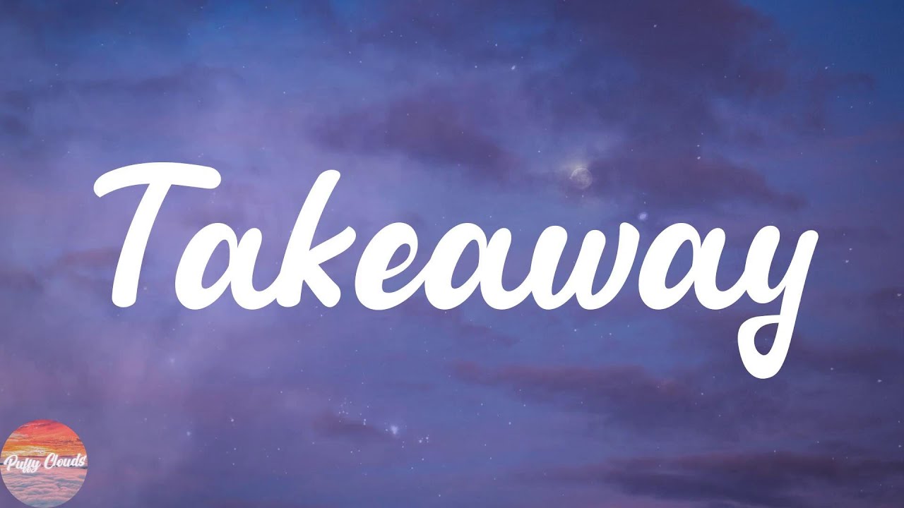 The Chainsmokers Takeaway Lyrics YouTube the-chainsmokers-takeaway-lyrics-youtube