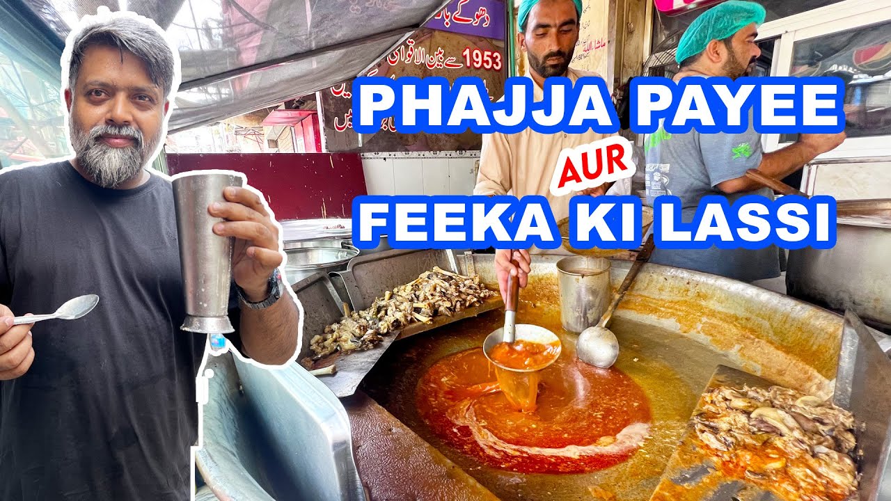 Phajja Payee aur Feeka Ki Lassi | Food Vlog | Who is Mubeen - YouTube
