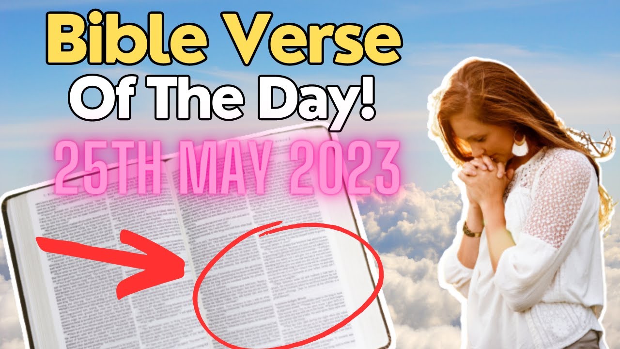 Bible Verse of The Day 25th May 2023 🙏📙 - YouTube