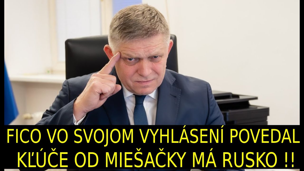 Fico vo svojom vyhlásení: Kľúče od miešačky má Rusko !! - YouTube