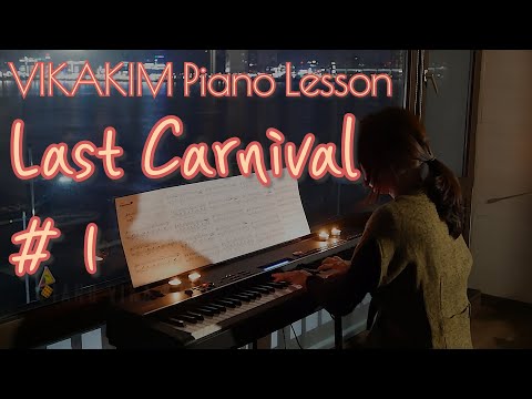 🎼[VIKA KIM 🎹Piano Lesson.] Acoustic Cafe - Last Carnival(라스트카니발) # 1편.