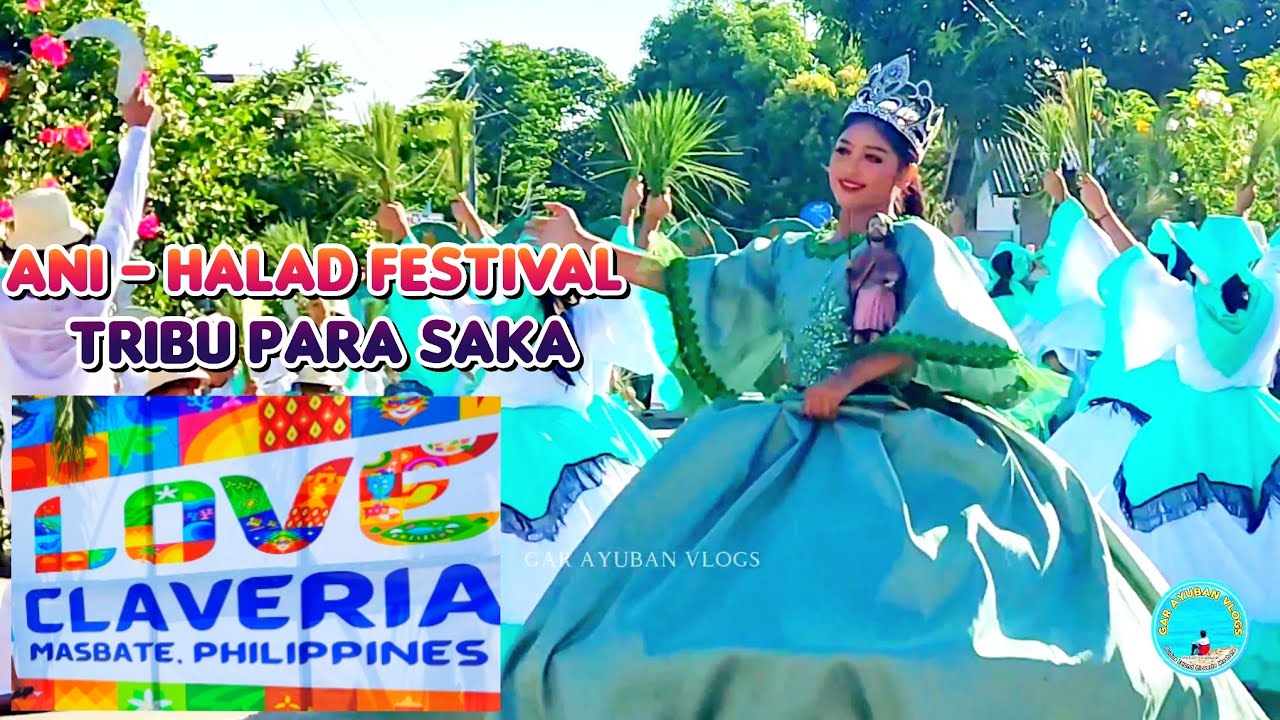 Ani - Halad Festival Tribu Para Saka Claveria Masbate - YouTube