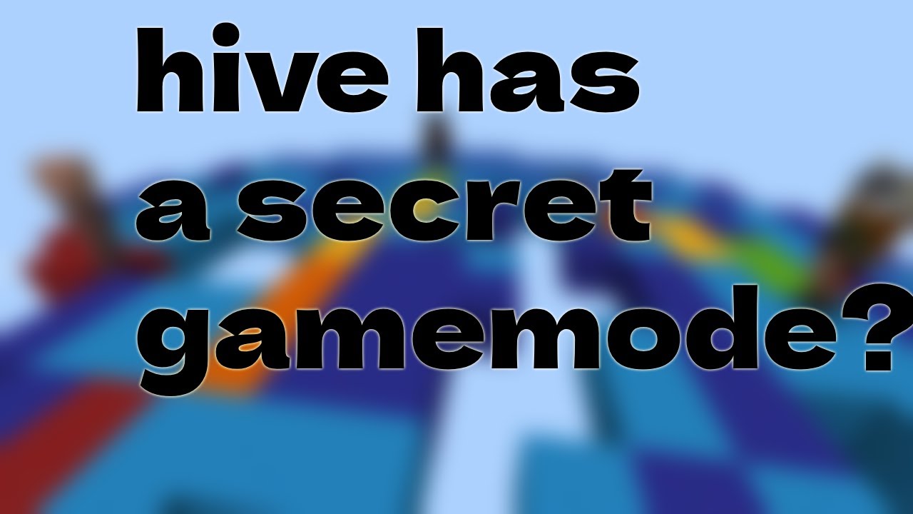 Hive needs to add this SECRET GAMEMODE..... - YouTube