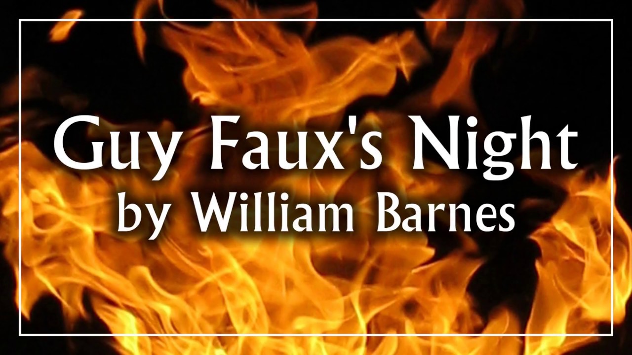 Guy Faux's Night by William Barnes - YouTube