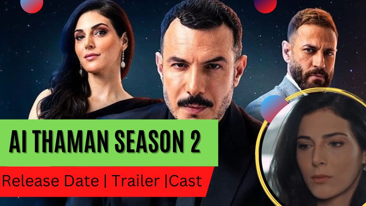 AI Thaman Season 2 Release Date | Trailer | Cast | Expectation | Ending ...